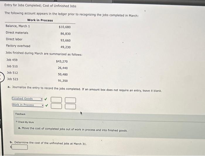 Solved Entry for Jobs Completed; Cost of Unfinished Jobs The | Chegg.com