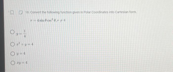 Solved 18. Convert the following function given in Polar | Chegg.com