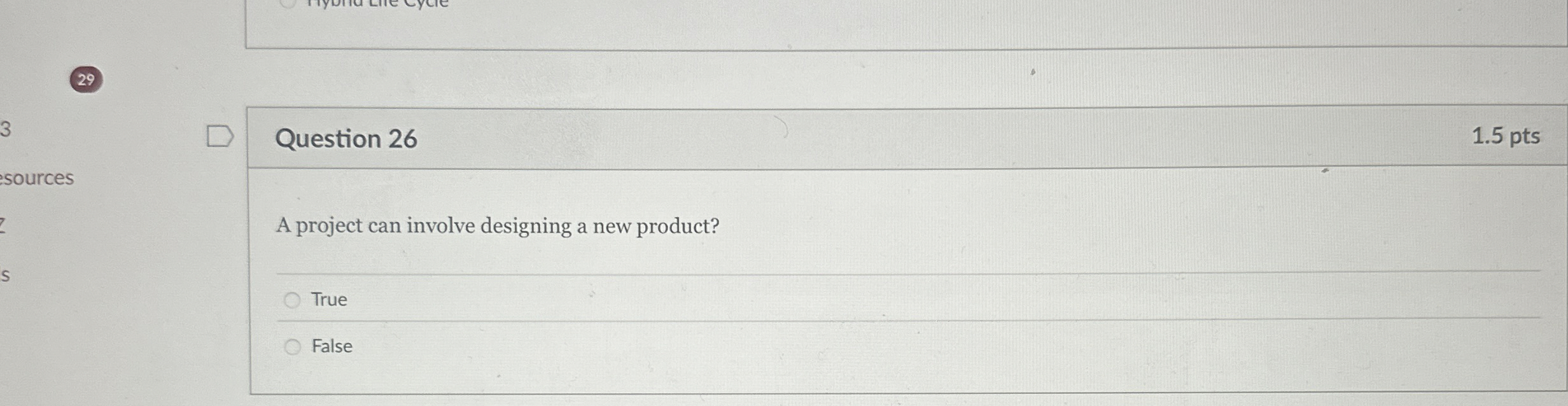 Solved Question 26A project can involve designing a new | Chegg.com