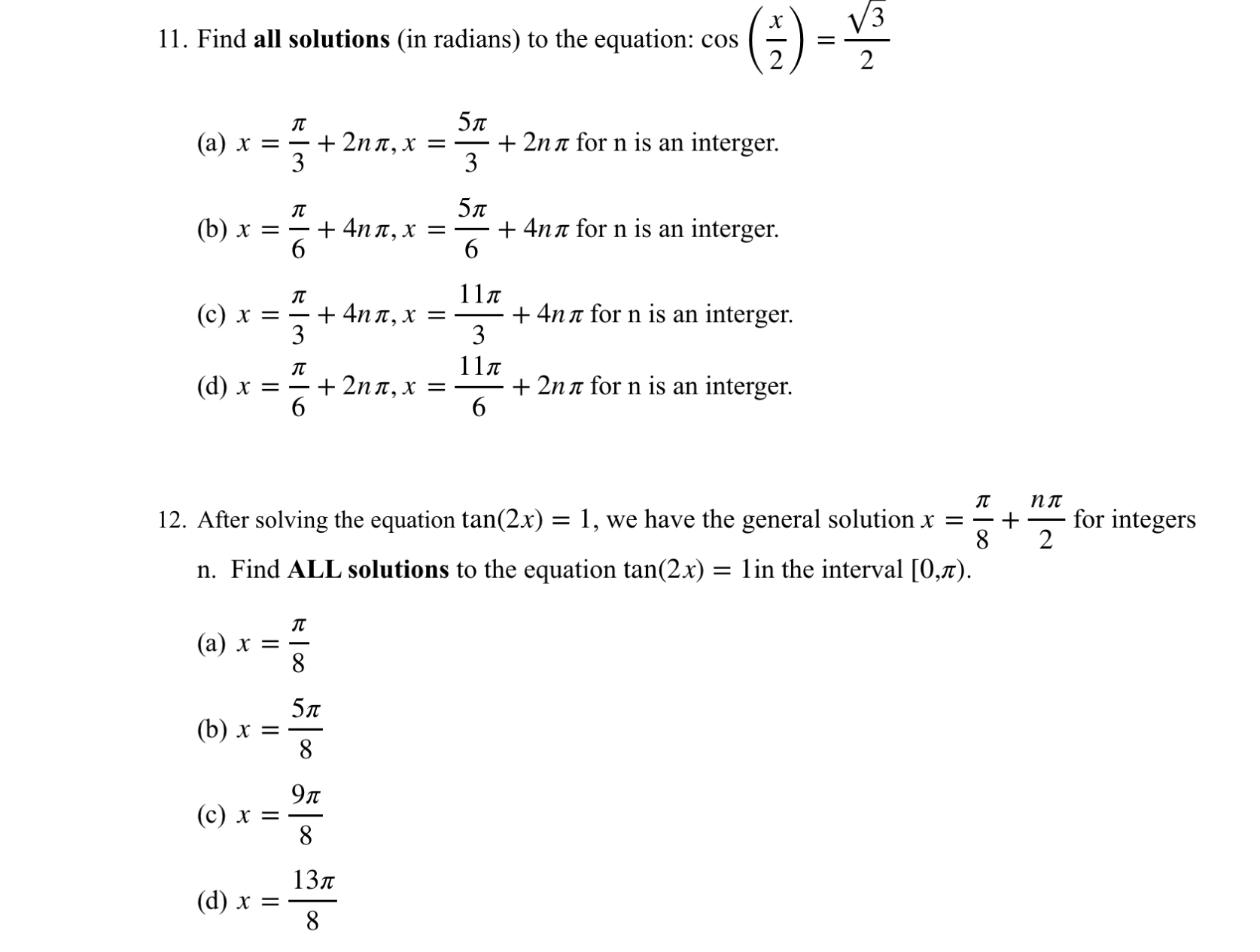 Solved Find all solutions (in radians) ﻿to the equation: | Chegg.com