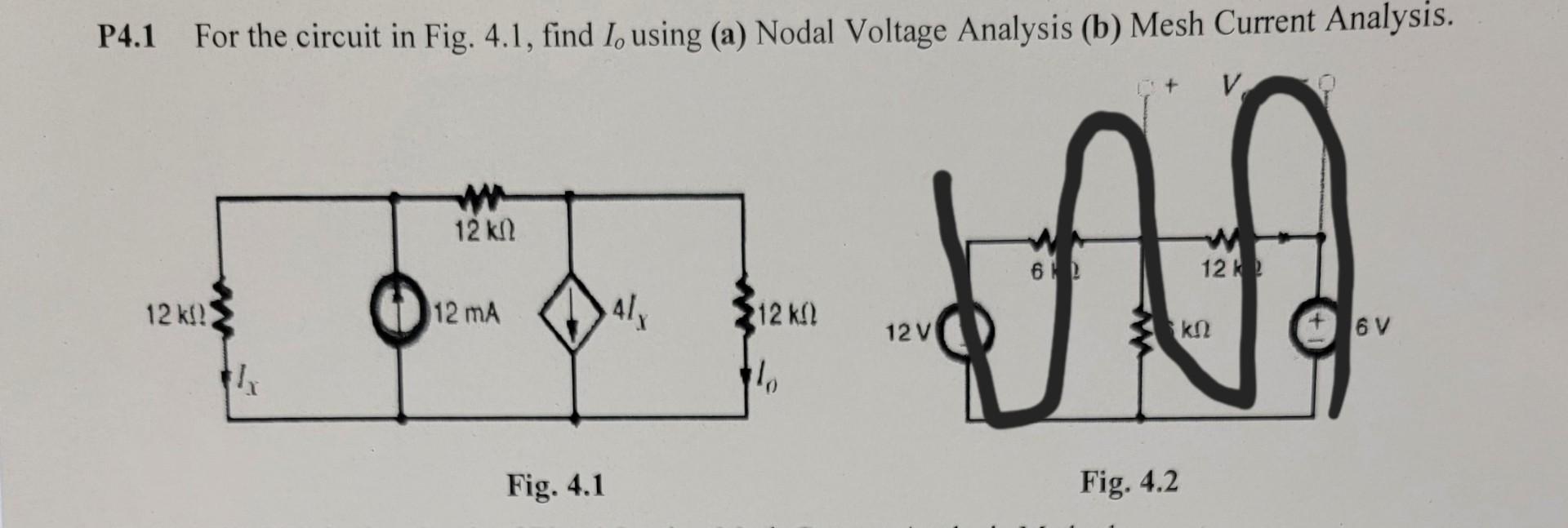 Solved P4.1 For the circuit in Fig. 4.1, find Io using (a) | Chegg.com