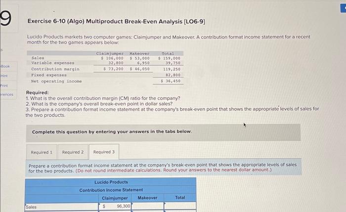 Solved Exercise 6-10 (Algo) Multiproduct Break-Even Analysis | Chegg.com