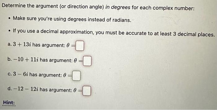Solved Determine the argument (or direction angle) in | Chegg.com