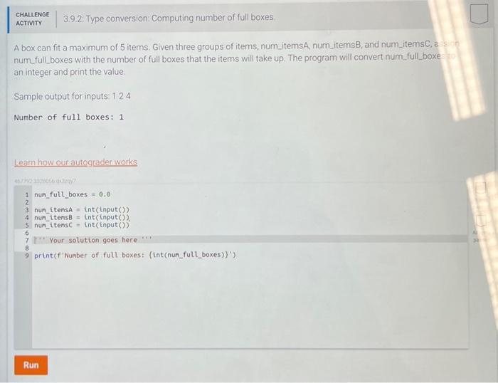 Solved A box can fit a maximum of 5 items. Given three | Chegg.com