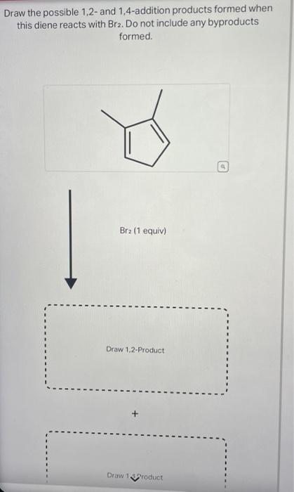 Solved Draw the major product formed when this diene reacts | Chegg.com