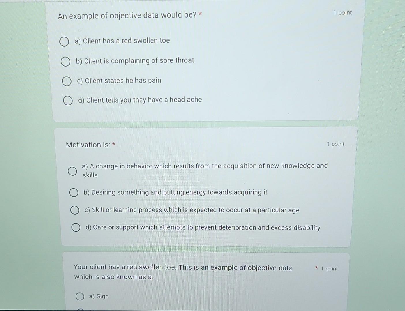 Solved An example of objective data would be? * 1 poin a) | Chegg.com