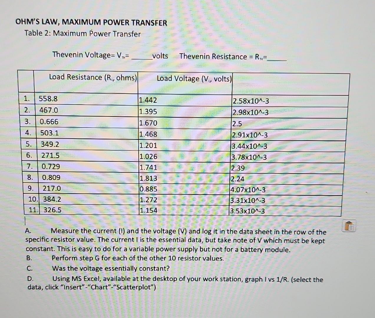 Solved OHM'S LAW, MAXIMUM POWER TRANSFER Table 2: Maximum | Chegg.com