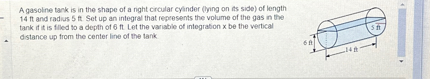 Solved A gasoline tank is in the shape of a right circular | Chegg.com