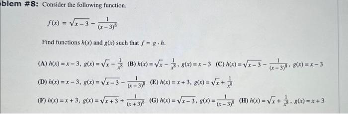 Solved blem \#8: Consider the following function. | Chegg.com