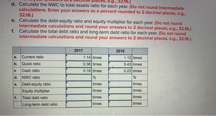 Solved places, e.g., 32.16.) d. Calculate the NWC to total | Chegg.com