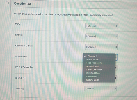 Solved Question 10Match the substance with the class of food | Chegg.com