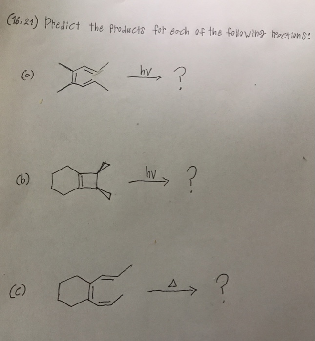 Solved (16.21) Predict the products for each of the | Chegg.com