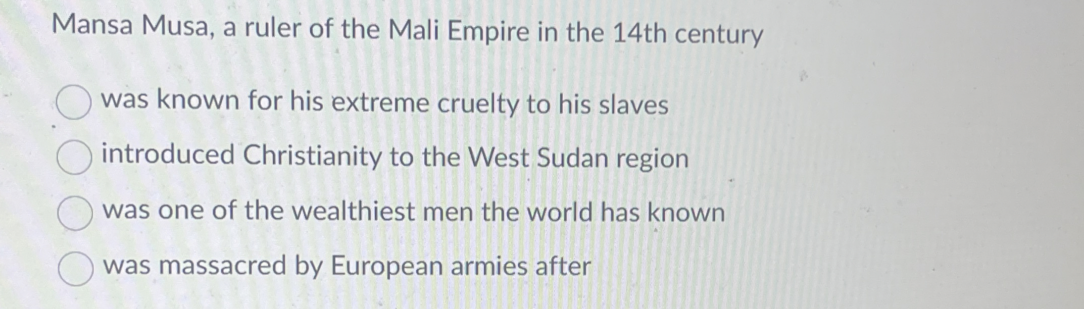 Solved Mansa Musa, a ruler of the Mali Empire in the 14th | Chegg.com