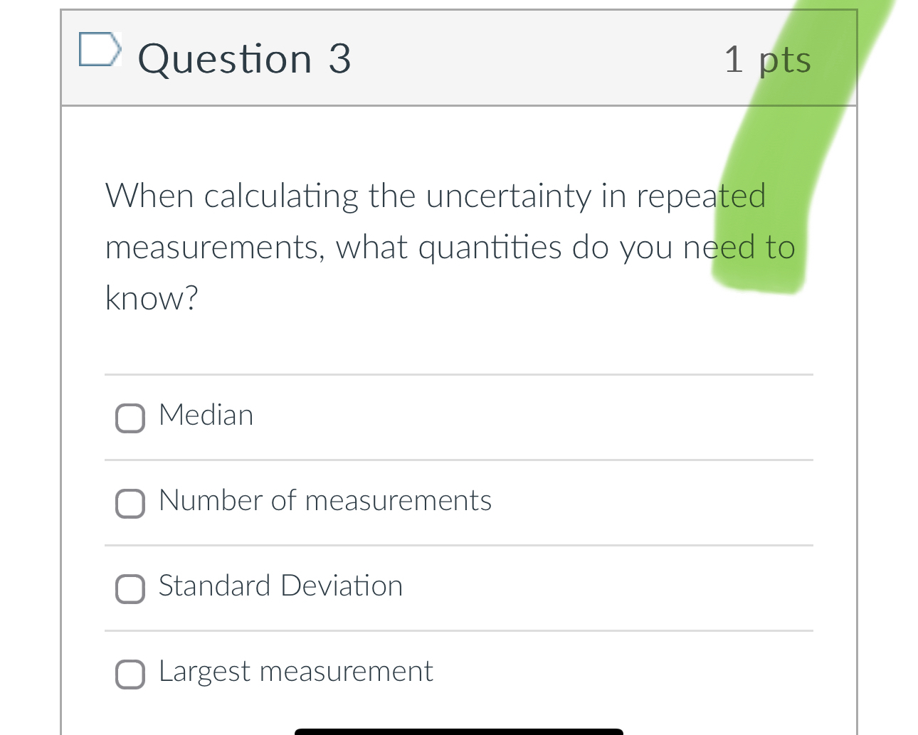 Solved Question 31 ﻿ptsWhen calculating the uncertainty in | Chegg.com
