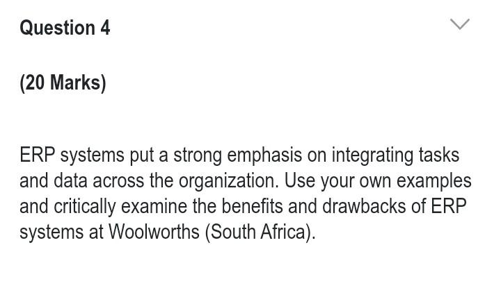 Solved ERP systems put a strong emphasis on integrating | Chegg.com