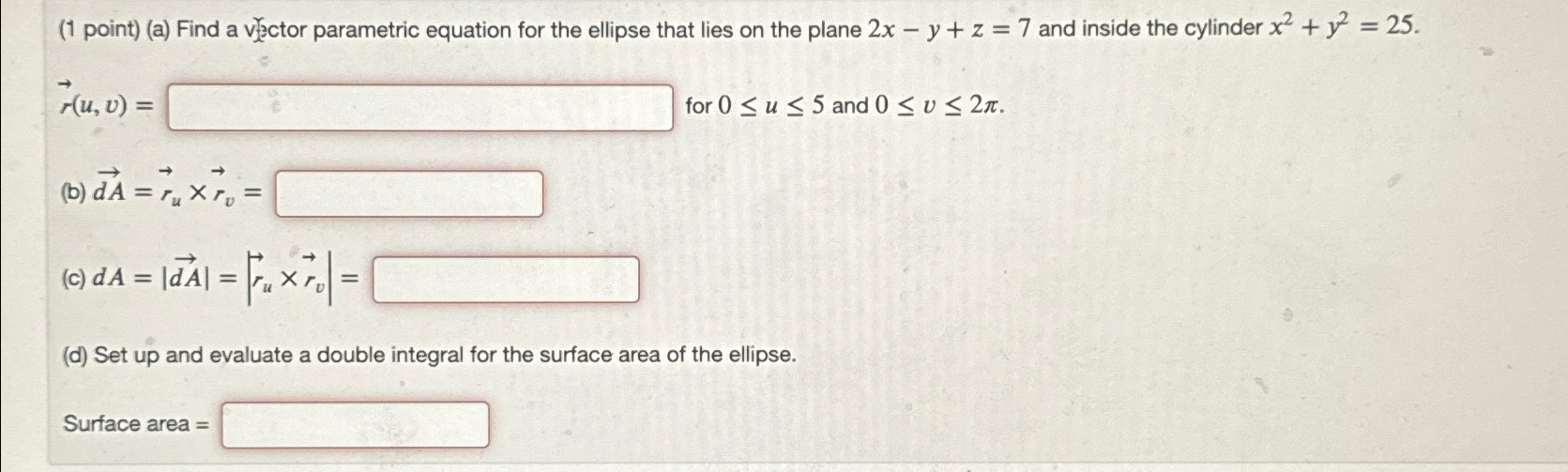 Solved (1 ﻿point) (a) ﻿Find a vector parametric equation for | Chegg.com