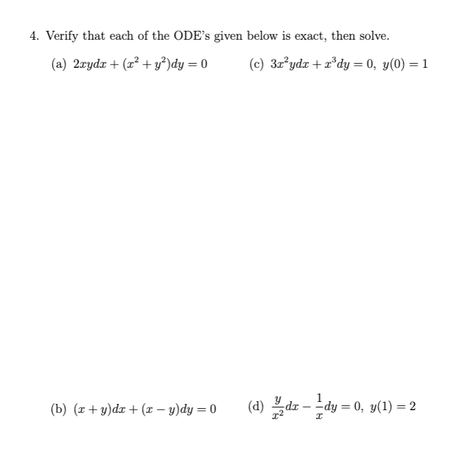 Solved Verify that each of the ODE's given below is exact, | Chegg.com