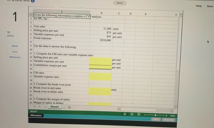 Solved Excel SIM: CVP Analysis 1 1 Determine the break-even | Chegg.com