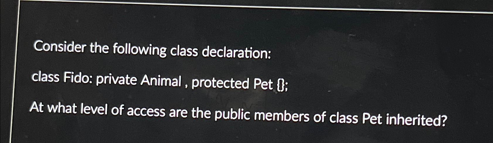 Solved Consider the following class declaration:class Fido: | Chegg.com