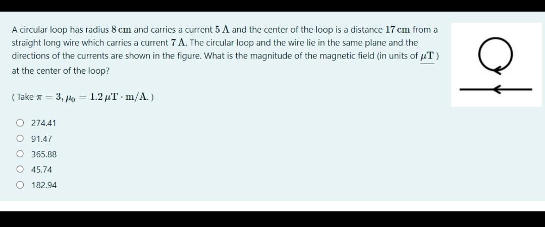 Solved A circular loop has radius 8 cm and carries a current | Chegg.com