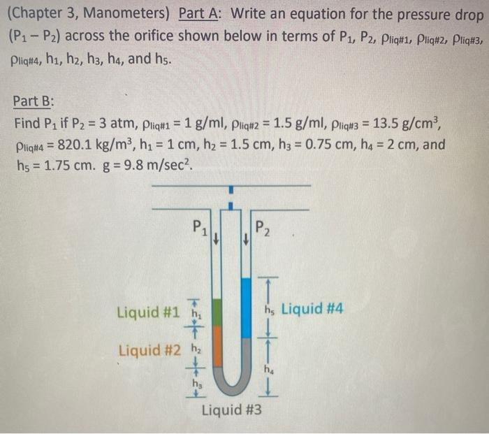 Solved (Chapter 3, Manometers) Part A: Write an equation for | Chegg.com