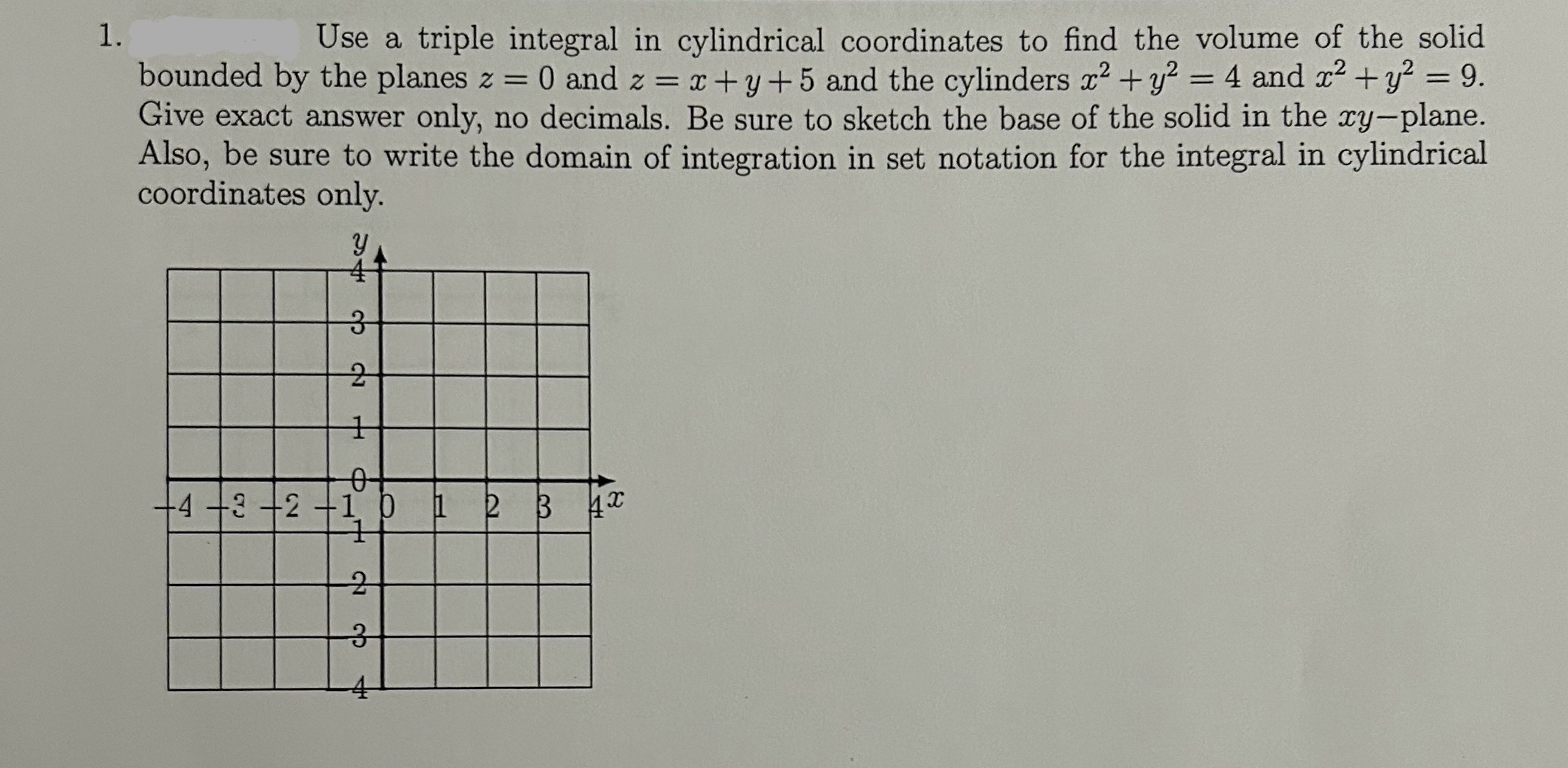 Solved Use a triple integral in cylindrical coordinates to | Chegg.com
