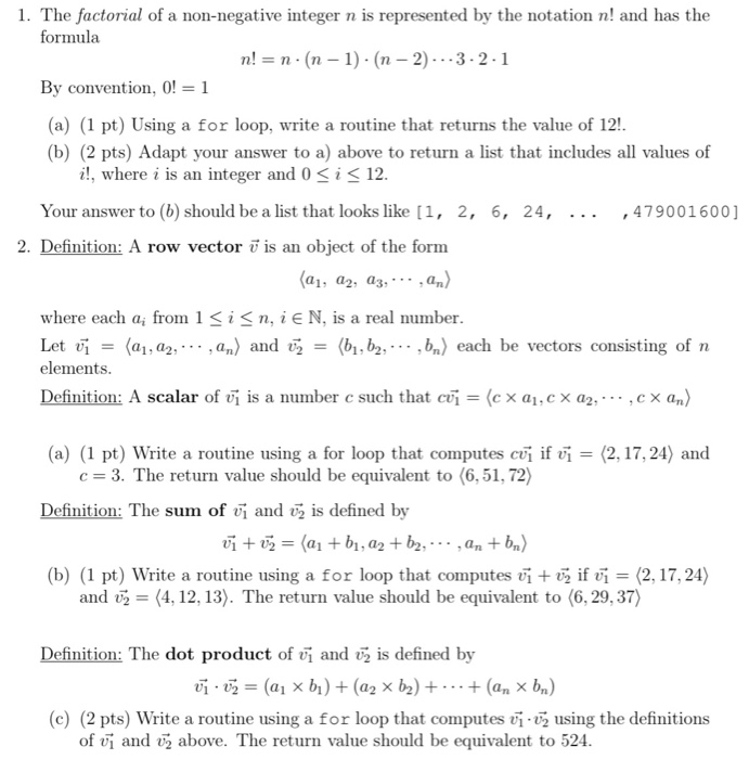 Solved 1. The factorial of a non-negative integer n is | Chegg.com