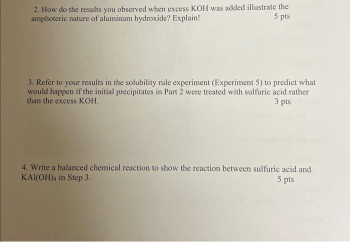 Solved 2. How do the results you observed when excess KOH | Chegg.com