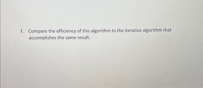 Solved 4) Consider the following algorithm: (25 points) - | Chegg.com