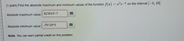 Solved (1 point) Find the absolute maximum and minimum | Chegg.com