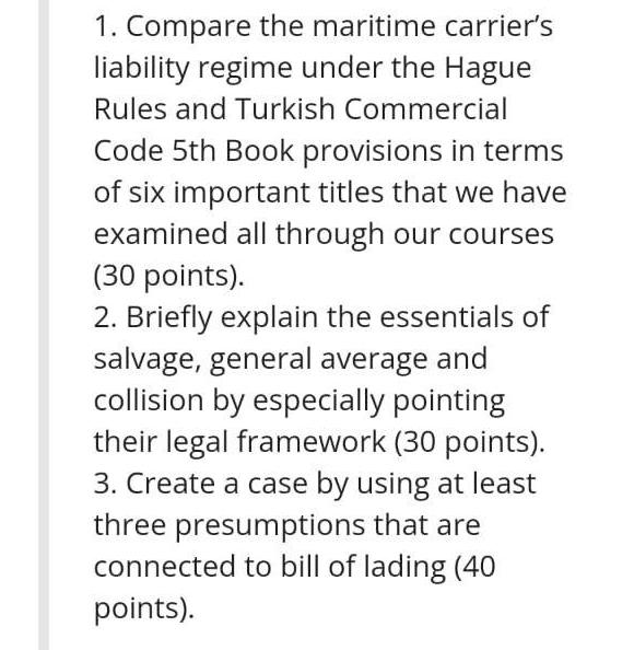 Solved Compare the maritime carrier's liability regime under | Chegg.com