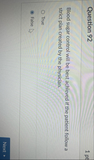 Solved Question 921 ﻿ptBlood sugar control will be best | Chegg.com
