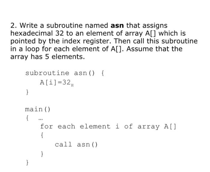 Solved Use M6800 assembly language programming.2. Write a | Chegg.com