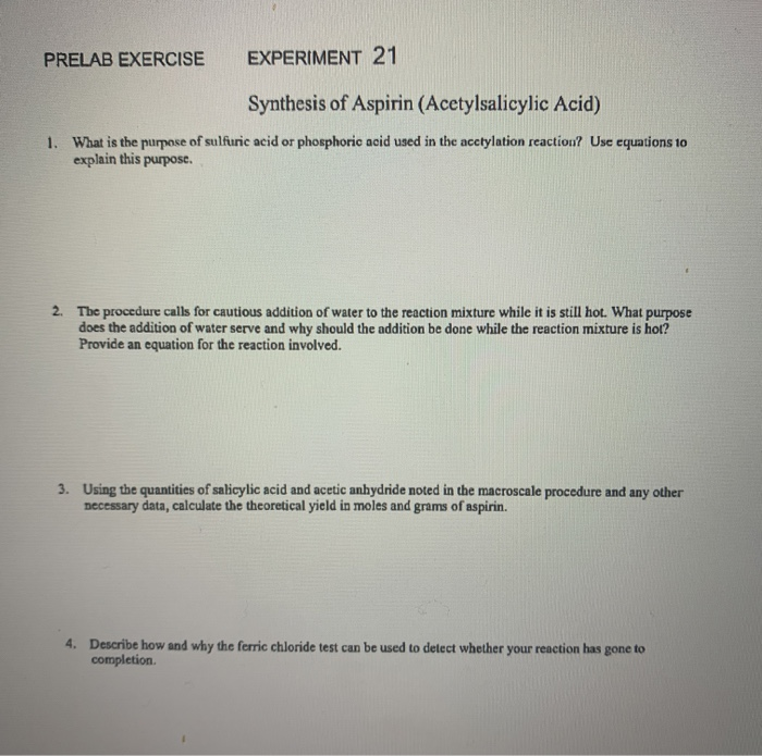 Solved PRELAB EXERCISE EXPERIMENT 21 Synthesis of Aspirin | Chegg.com