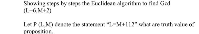 Solved Showing steps by steps the Euclidean algorithm to | Chegg.com
