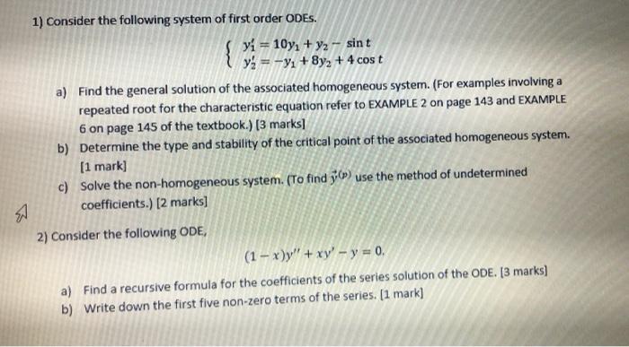Solved 1) Consider the following system of first order ODEs. | Chegg.com
