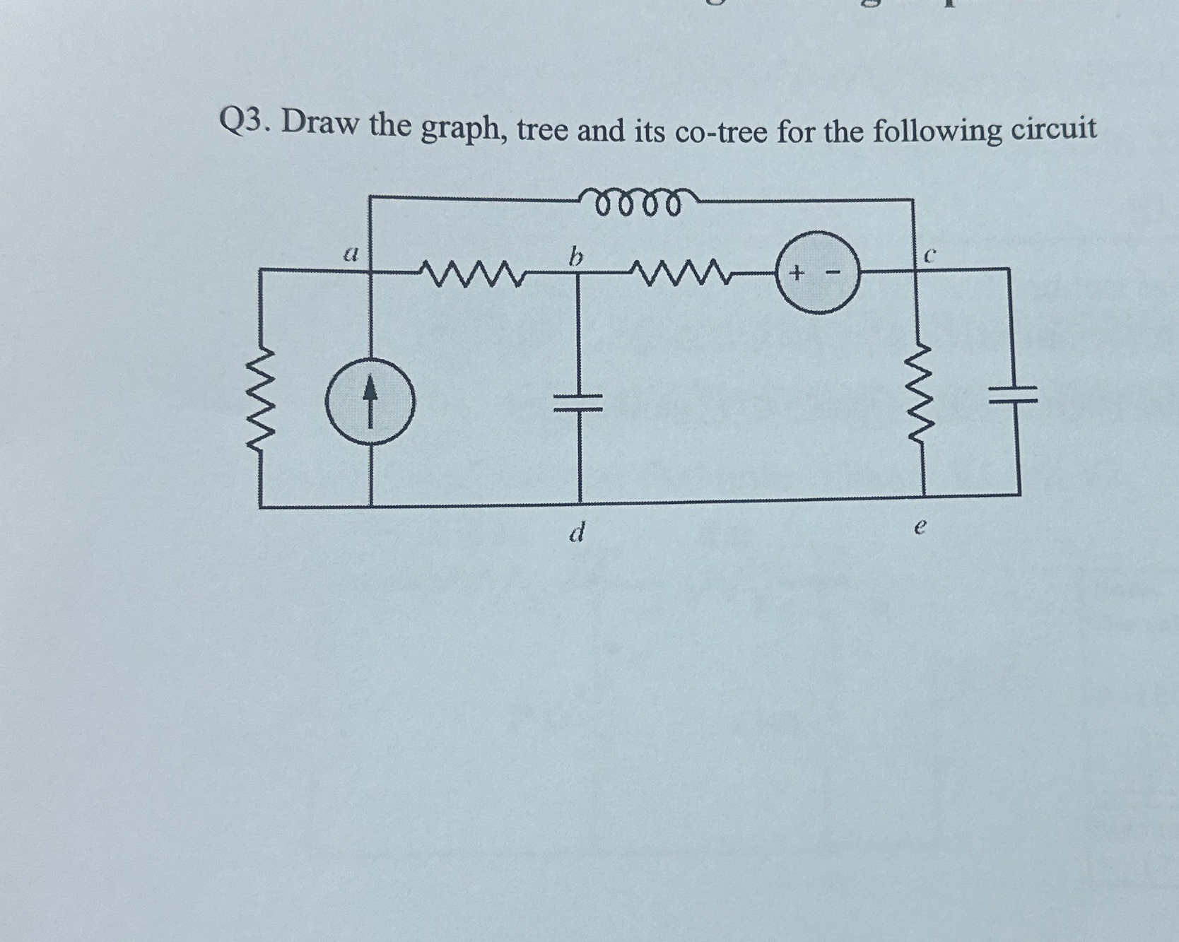 Q3. ﻿Draw the graph, tree and its co-tree for the | Chegg.com