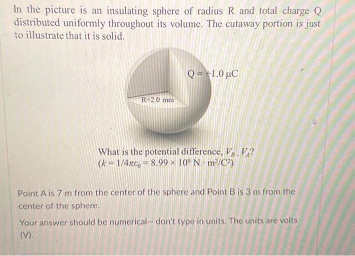 Solved In the picture is an insulating sphere of radius R | Chegg.com