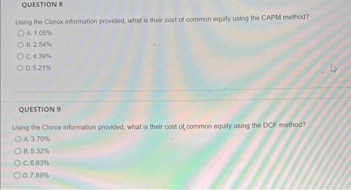 Using the Clorox information provided, what is their | Chegg.com