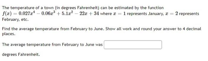 Solved The temperature of a town (in degrees Fahrenheit) can | Chegg.com