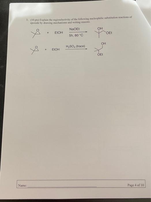 Solved 3. (10 pts) Explain the regioselectivity of the | Chegg.com