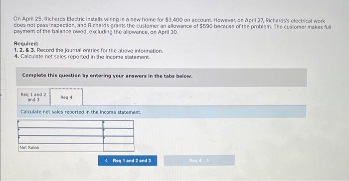 Solved On April 25, Richards Electric installs wiring in a | Chegg.com