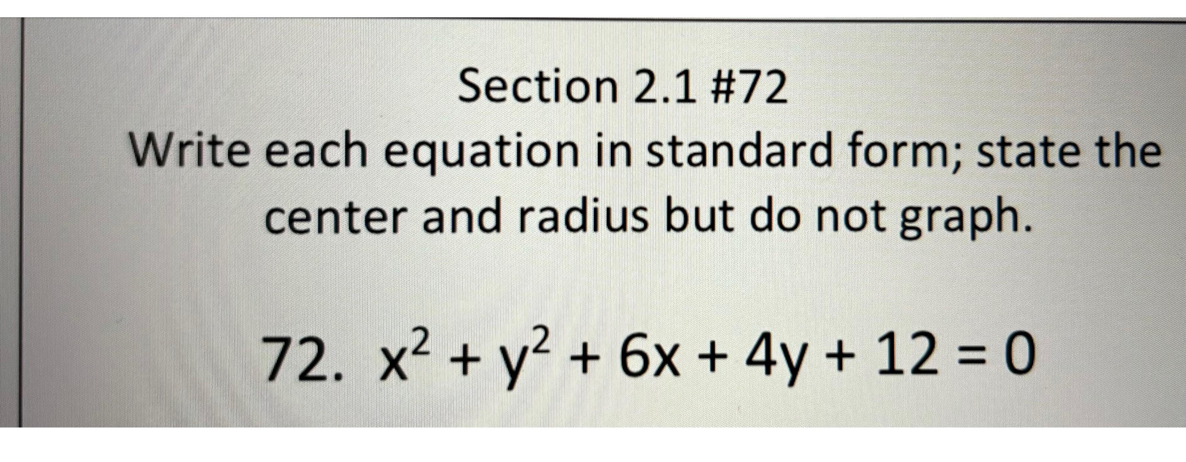 Solved Section 2.1#72Write each equation in standard form; | Chegg.com