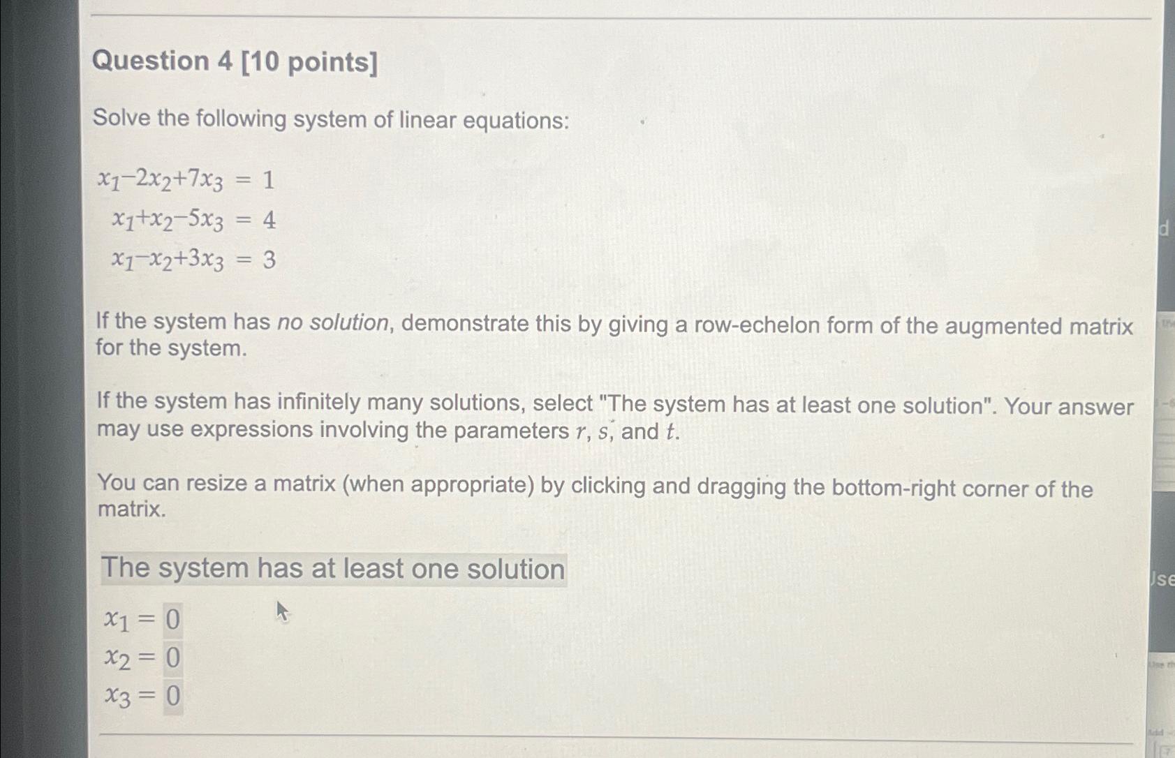 Solved Question 4 [10 ﻿points]Solve the following system of | Chegg.com