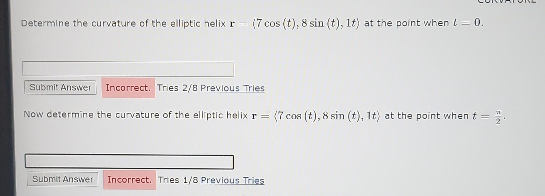 Solved Determine the curvature of the elliptic helix | Chegg.com