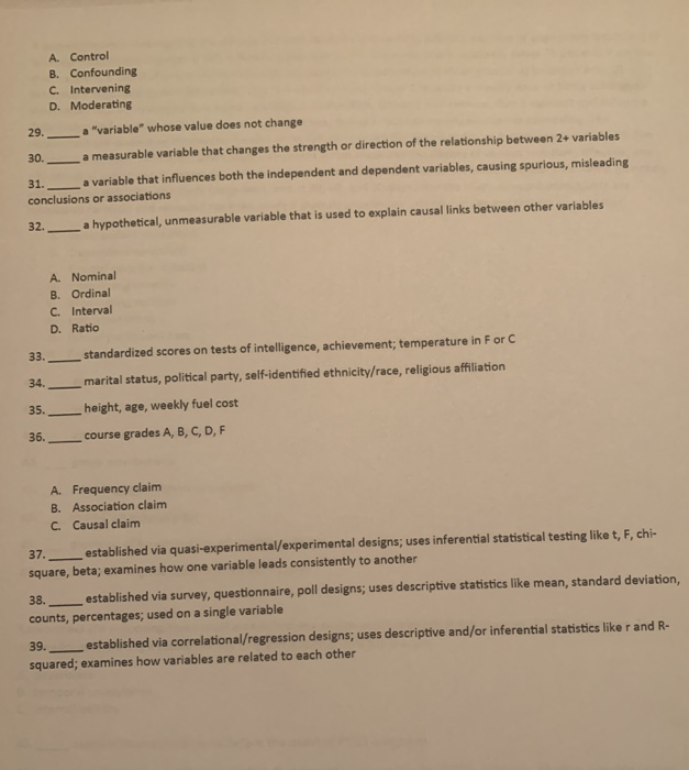 Solved A Control B. Confounding C. Intervening D. Moderating | Chegg.com
