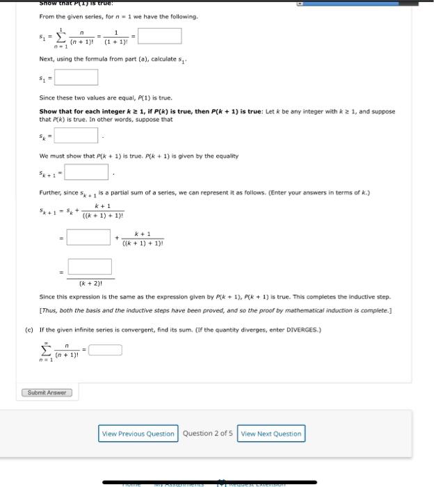 Solved consider the series ∑n=1∞(n+1)!n. (a) Find the | Chegg.com