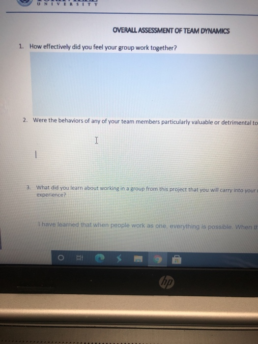 Solved UNIVERSITY OVERALL ASSESSMENT OF TEAM DYNAMICS 1. How | Chegg.com