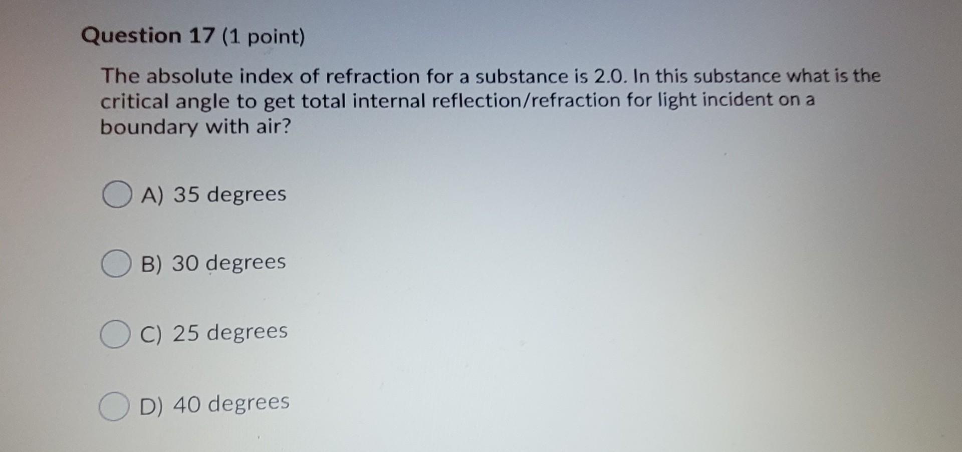 Solved Question 17 (1 point) The absolute index of | Chegg.com