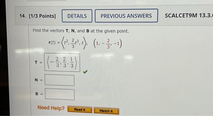 Solved Find the vectors T,N, and B at the given point. | Chegg.com